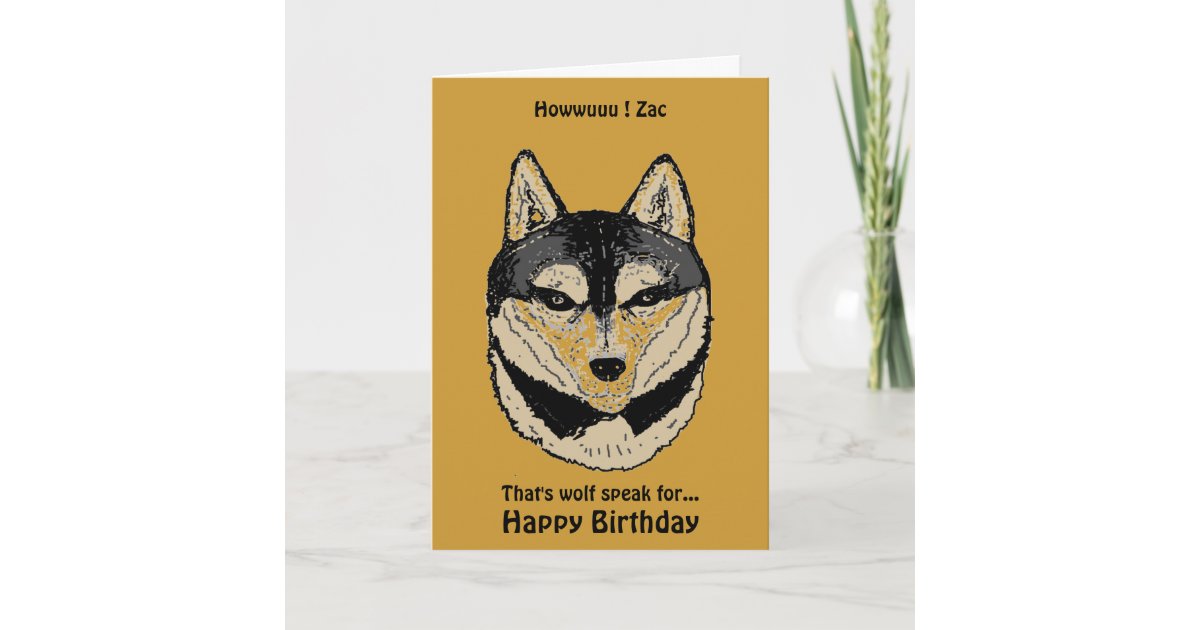 Wolf Face named birthday card | Zazzle