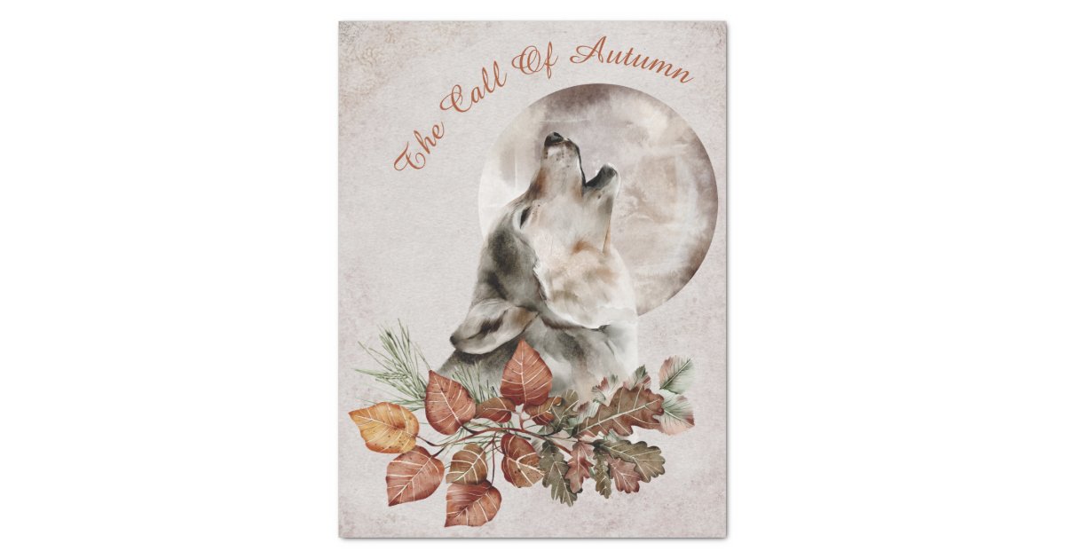 Wolf Watercolor Autumn Fall "The Call Of Autumn" Tissue Paper | Zazzle