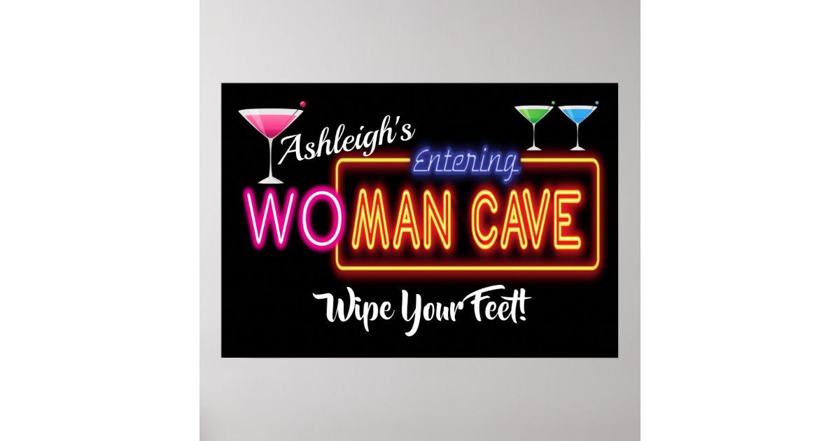 Woman Man Cave Sign Poster | Zazzle