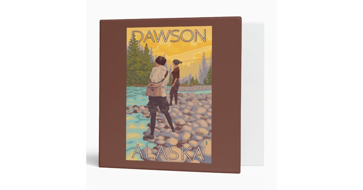 Women Fly Fishing - Dawson, Alaska Binder | Zazzle