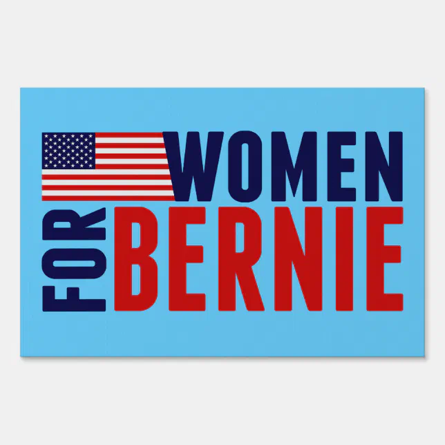 Women for Bernie Yard Sign | Zazzle