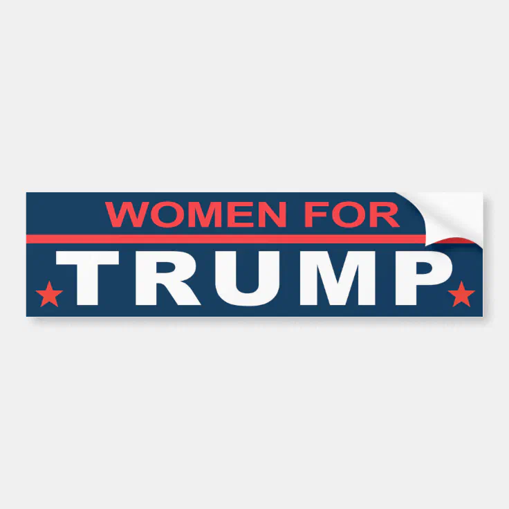 Women for Trump Bumper Sticker | Zazzle