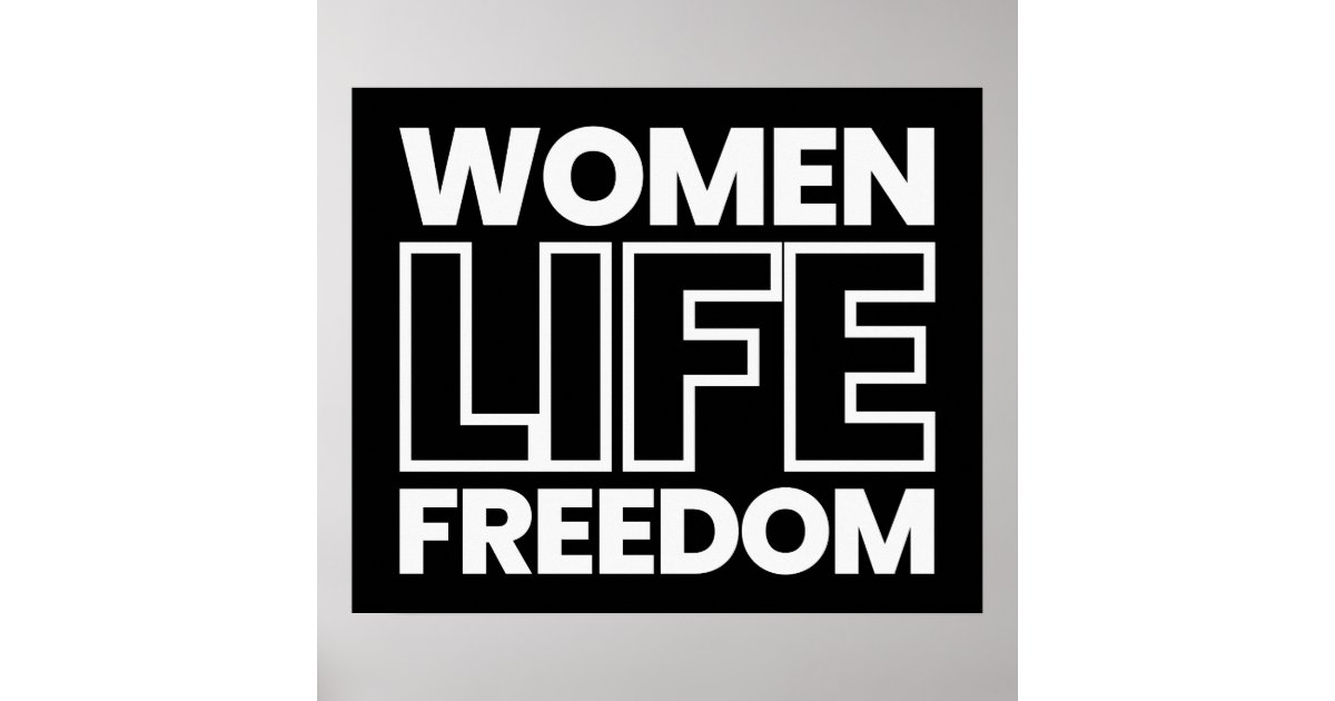 Women Life Freedom - Free Iran Poster | Zazzle