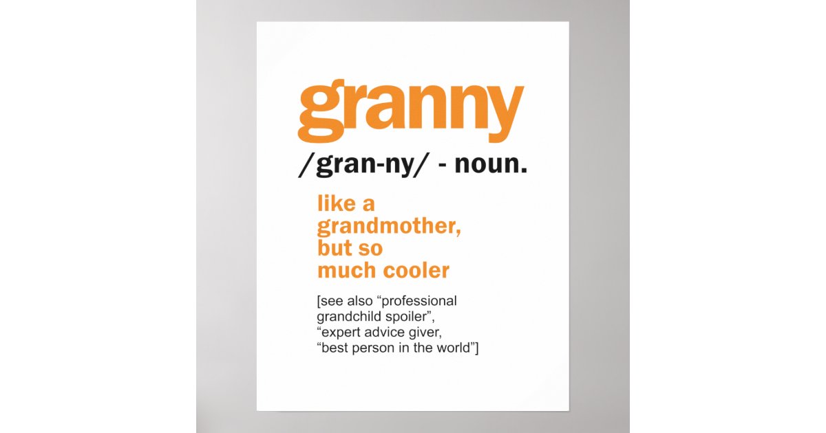 Womens Granny Definition Grandma Gift Poster | Zazzle