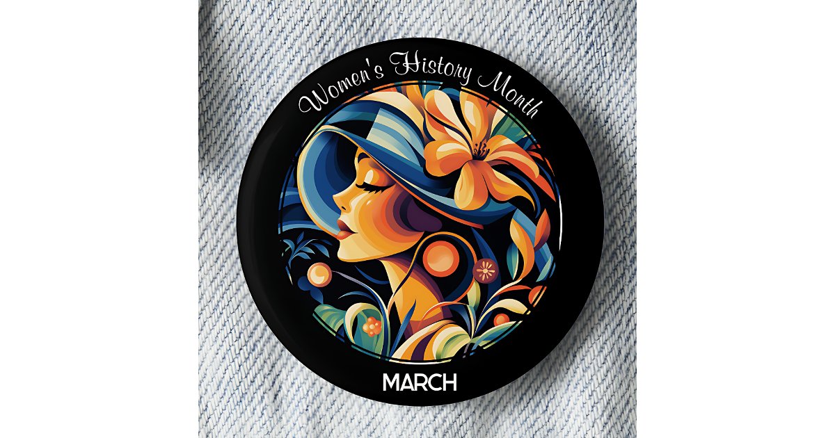 Women's History Month Button | Zazzle