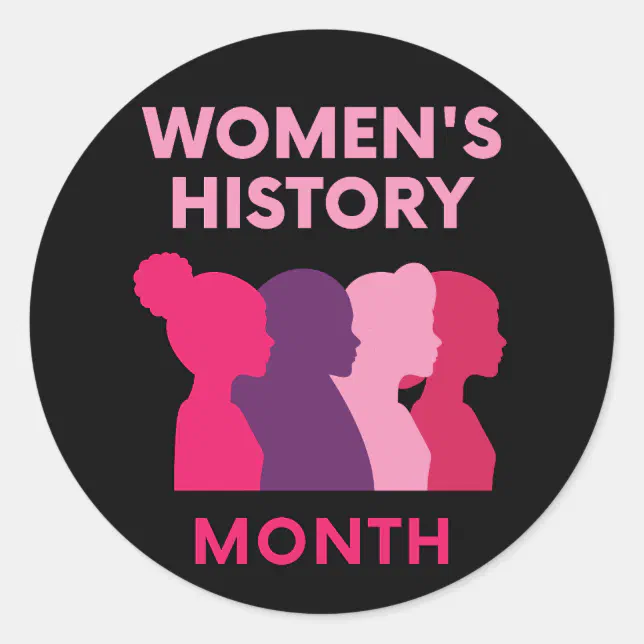Women's History Month Classic Round Sticker | Zazzle