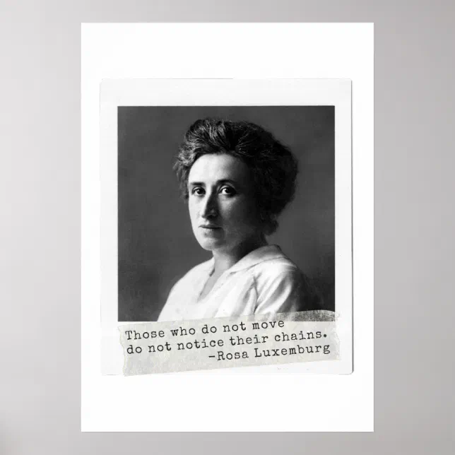 Women's History: Rosa Luxemburg Quote on Freedom Poster | Zazzle
