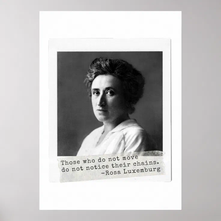 Women's History: Rosa Luxemburg Quote on Freedom Poster | Zazzle