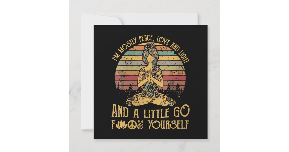 Womens I'm Mostly Peace Love And Light yoga Thank You Card | Zazzle