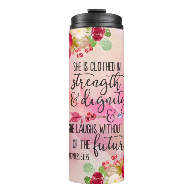 Women's Proverbs Scripture Pink Floral Thermal Tumbler | Zazzle