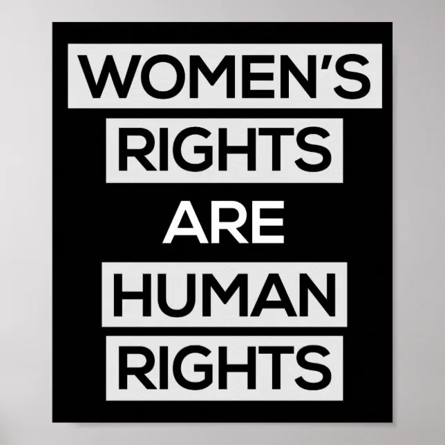 Women's rights are human rights poster | Zazzle