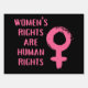 Women's Rights Are Human Rights Yard Sign | Zazzle