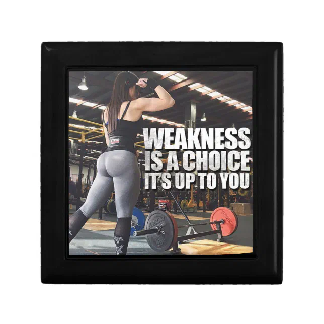 Women's Workout Inspiration - Weakness Is A Choice Jewelry Box | Zazzle