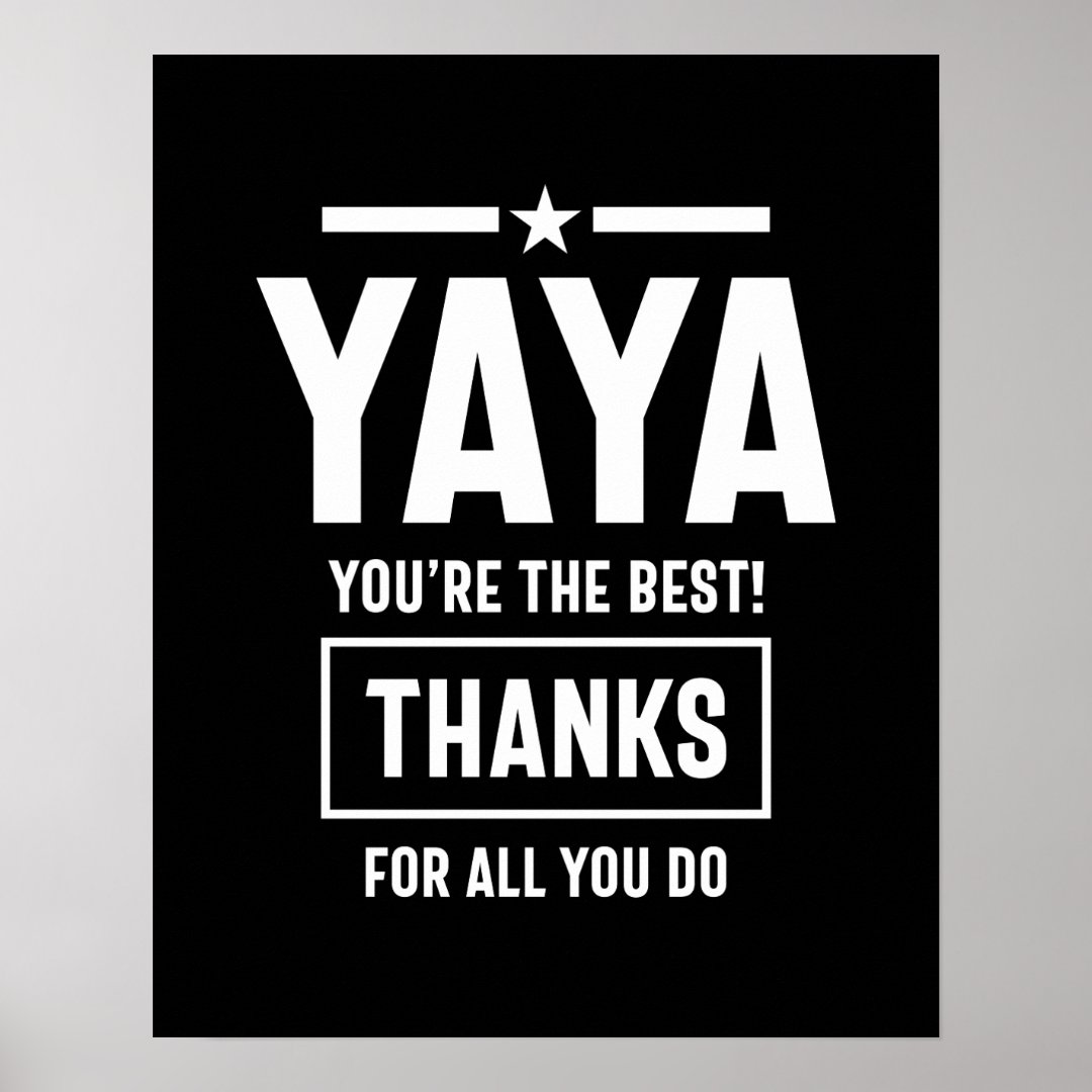 Womens Yaya You're The Best Yia-Yia Gift Poster | Zazzle