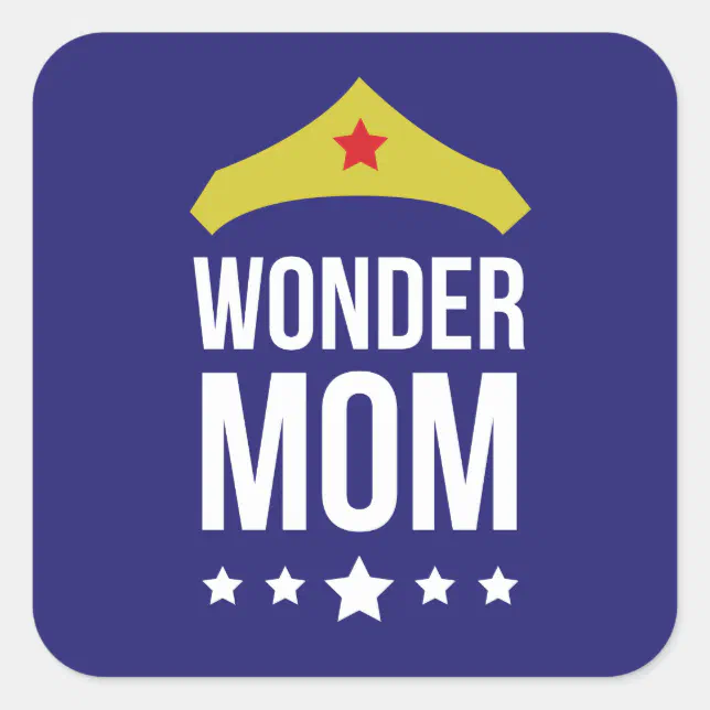 Wonder Mom - Glossy, Square Sticker | Zazzle