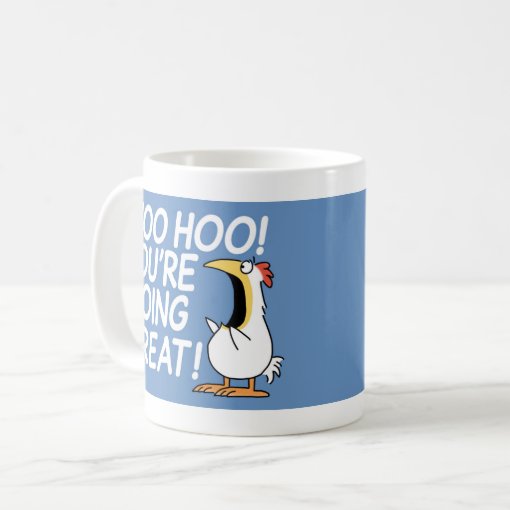 WOO HOO! YOU'RE DOING GREAT! Sandra Boynton Coffee Mug | Zazzle