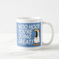 WOO HOO! YOU'RE DOING GREAT! Sandra Boynton Coffee Mug | Zazzle