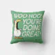 WOO HOO! YOU'RE DOING GREAT! Sandra Boynton Pillow | Zazzle