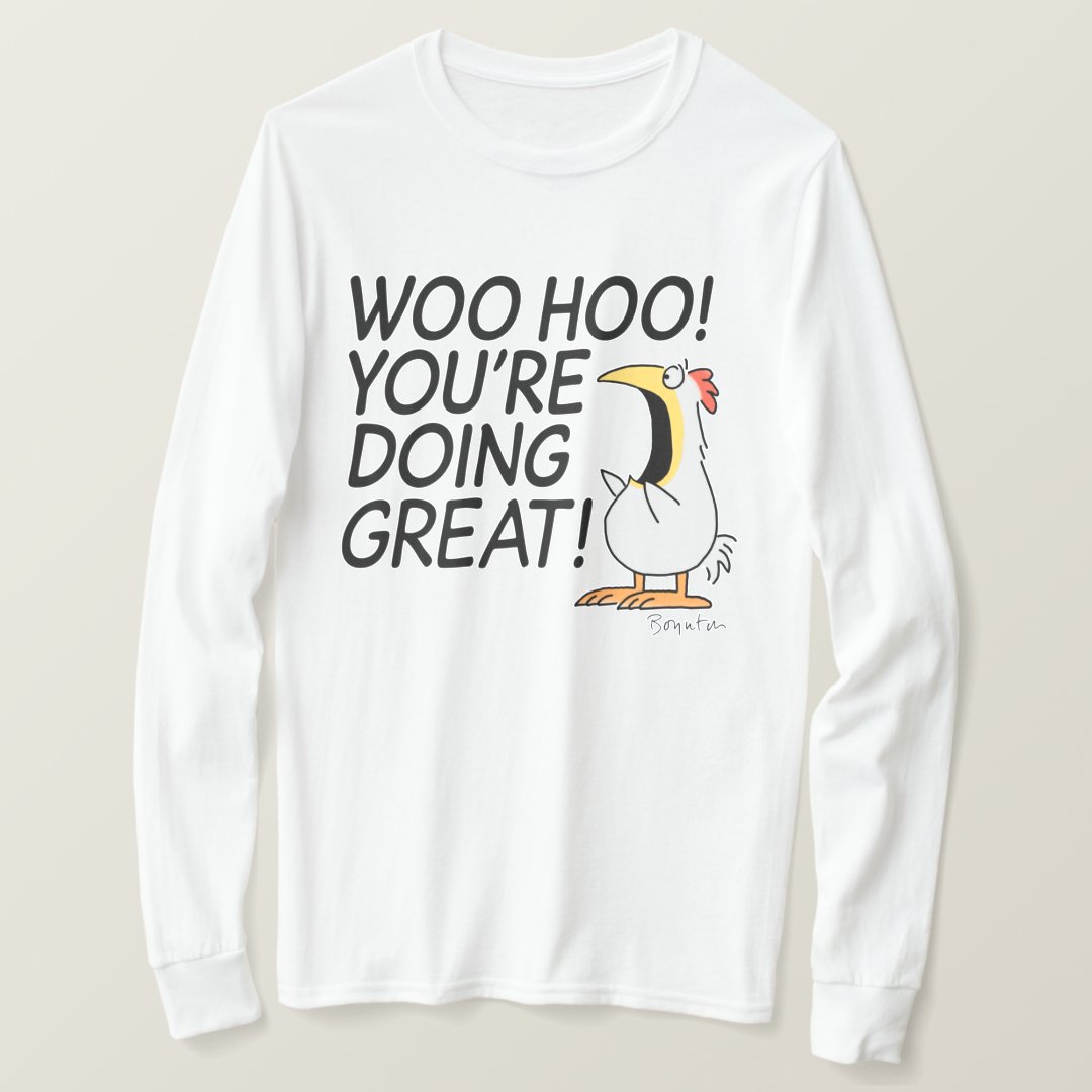 WOO HOO YOU'RE DOING GREAT Sandra Boynton T-Shirt | Zazzle