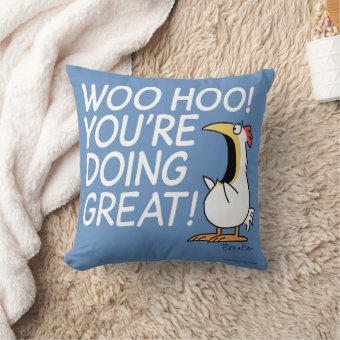 WOO HOO! YOU'RE DOING GREAT! Sandra Boynton Throw Pillow | Zazzle
