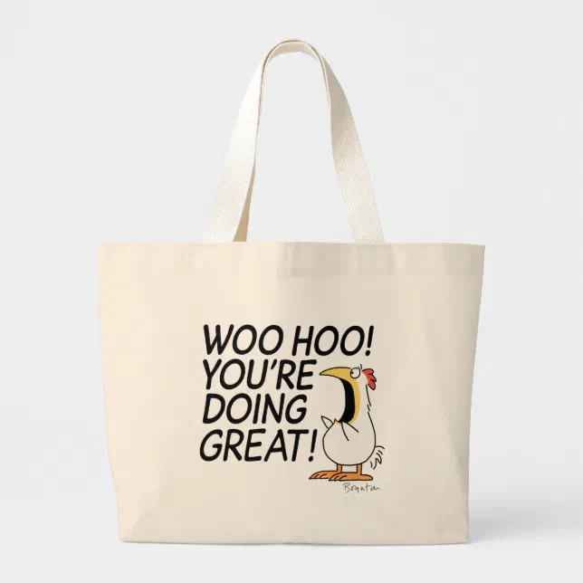WOO HOO! YOU'RE DOING GREAT! Sandra Boynton Tote | Zazzle