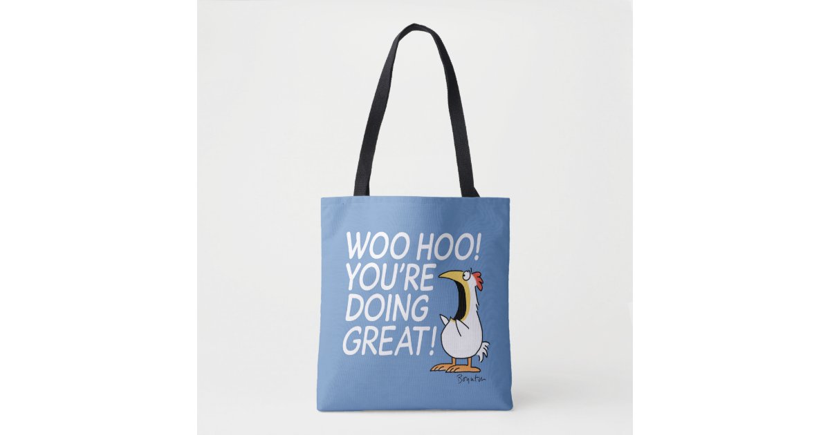 WOO HOO! YOU'RE DOING GREAT! Sandra Boynton Tote Bag | Zazzle