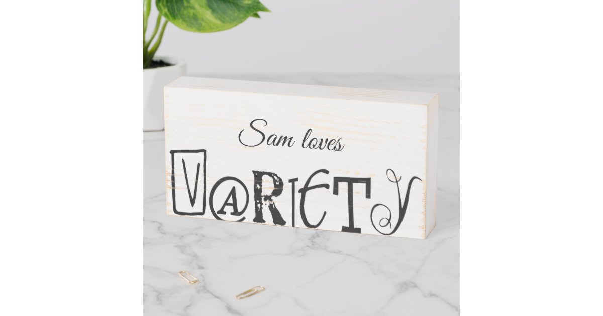 Wood Box Sign, Variety | Zazzle