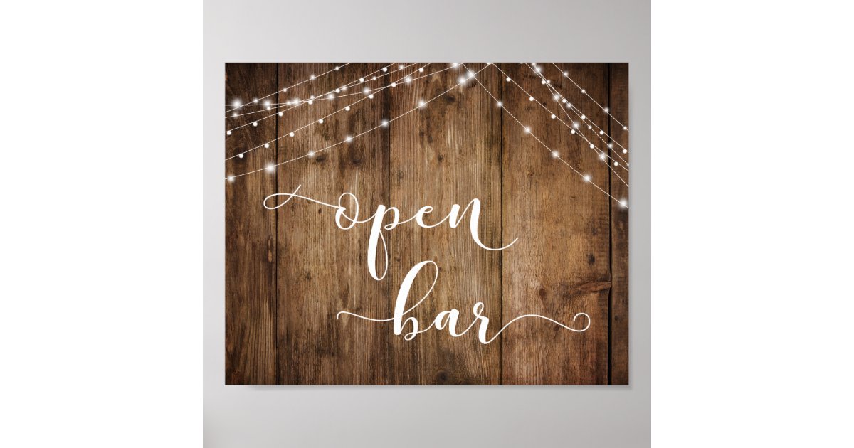 Wood & Lights Open Bar Reception Sign | Zazzle