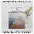Wooden Boat Dock Summer Solstice Lake Party Invitation | Zazzle