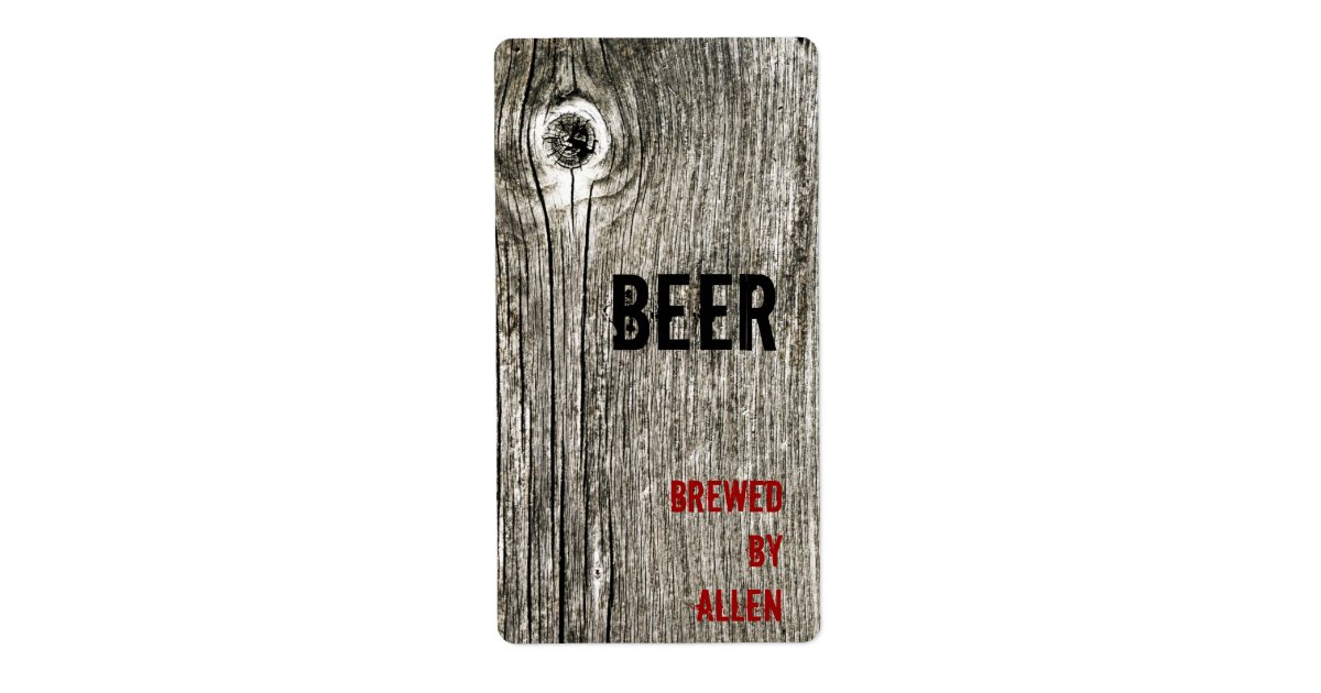 wooden texture beer bottle label | Zazzle
