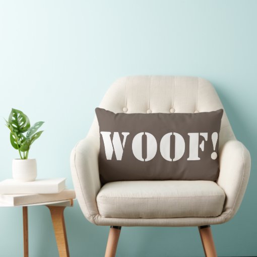 Woof! - decorative throw pillow | Zazzle