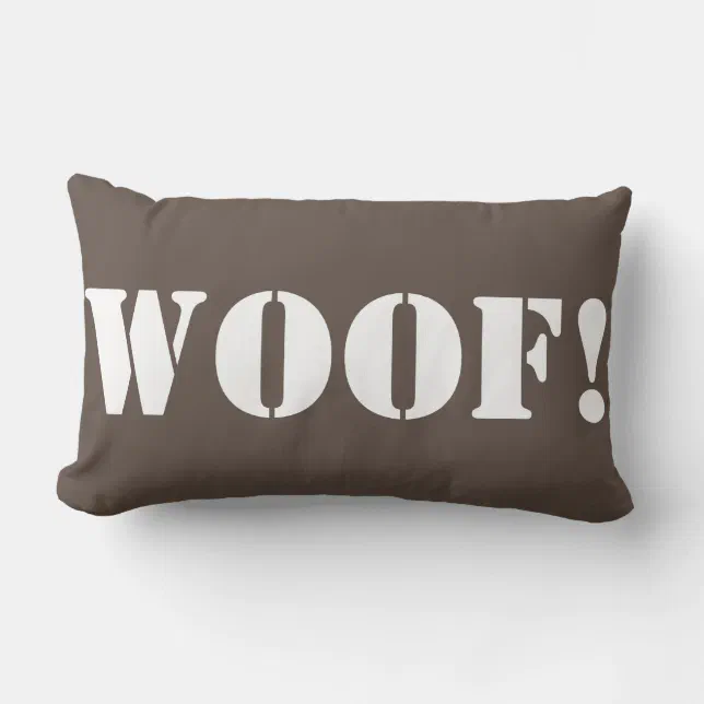 Woof! - decorative throw pillow | Zazzle