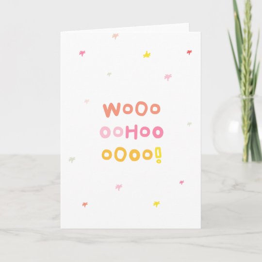 WooHoo! (Congrats) Greeting Card | Zazzle.com