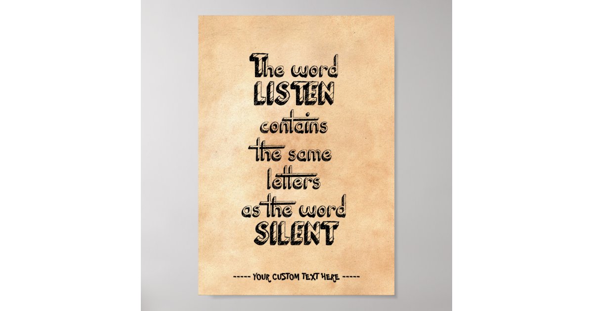 Word LISTEN contains the same letters as SILENT Poster | Zazzle