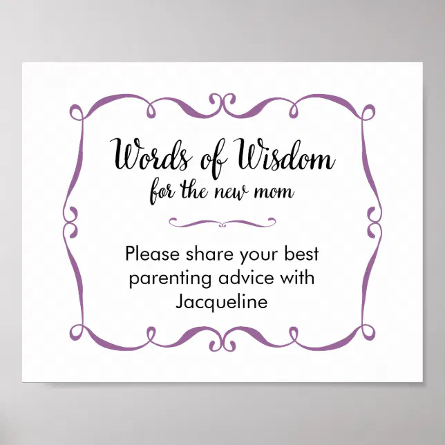 Words of Wisdom Advice for New Mom Sign | Zazzle