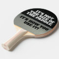 Words of Wisdom Funny Ping Pong Quote Ping Pong Paddle | Zazzle