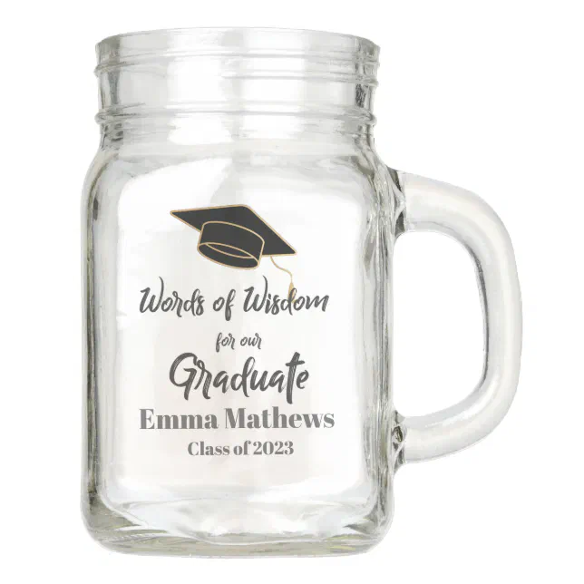 Words of wisdom | Photo Graduation Party Mason Jar | Zazzle