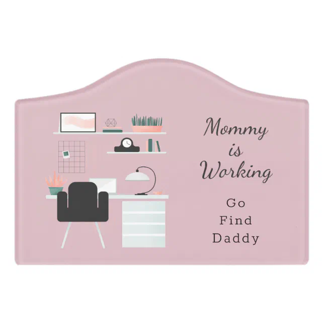 Work at Home Mom is Working Rose Gold Office Door Sign | Zazzle
