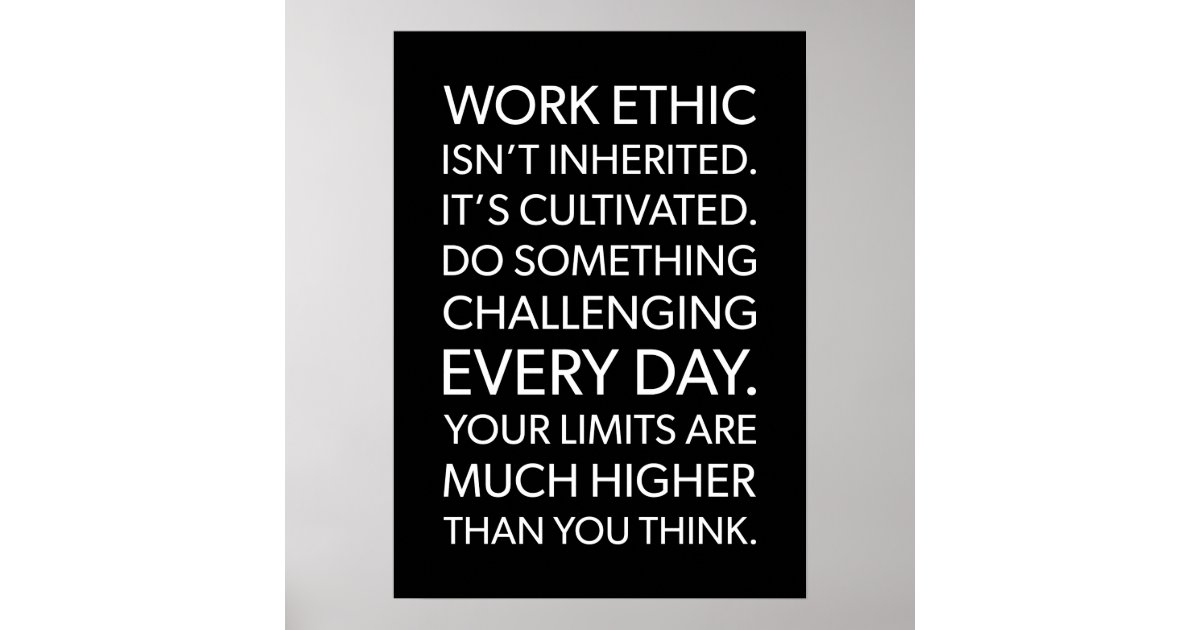 Work Ethic, Work Hard - Motivational Gym Poster | Zazzle