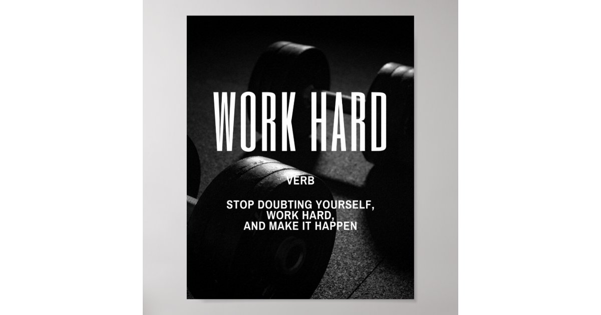 Work Hard Inspiring Quote Poster | Zazzle