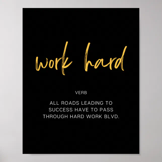 Work Hard Inspiring Quote Poster | Zazzle