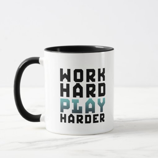 Work Hard Play Harder Gamers Geek Mug | Zazzle