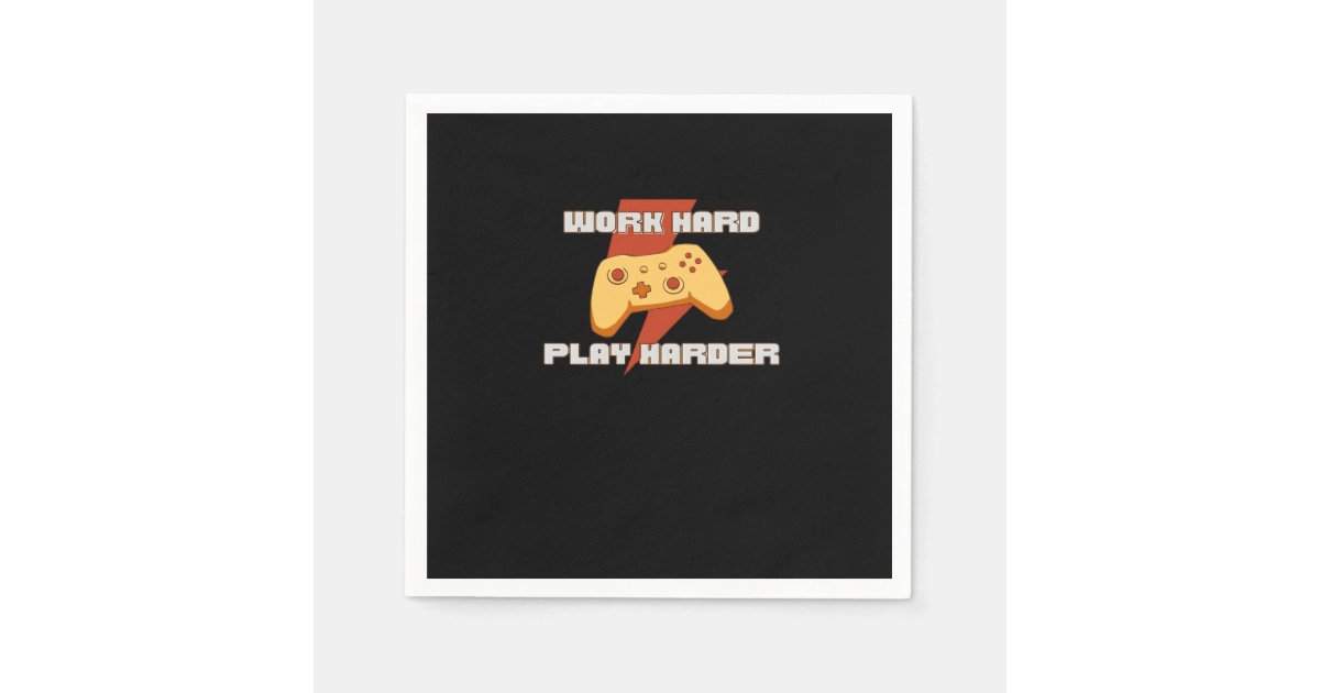 Work Hard Play So Hard Meme Quote Napkins | Zazzle