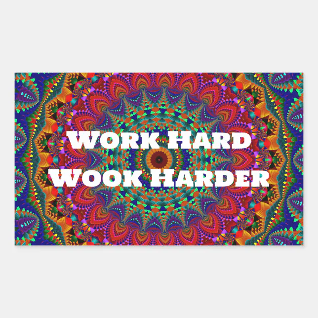 Work Hard, Wook Harder Rectangular Sticker | Zazzle