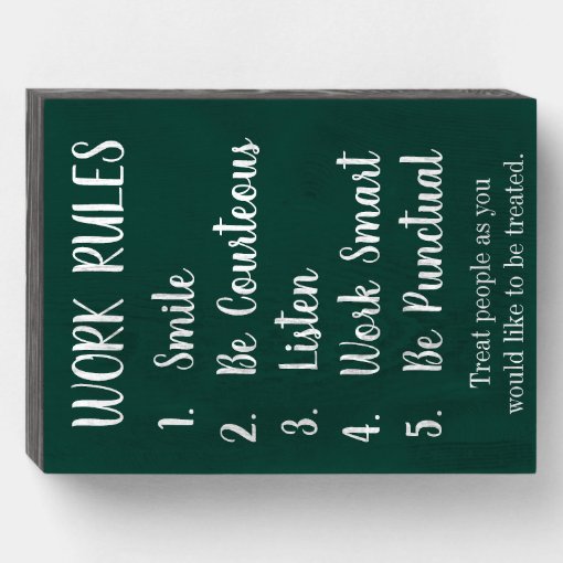 Work Rules Chalkboard Green Wood Box Plaque Sign | Zazzle
