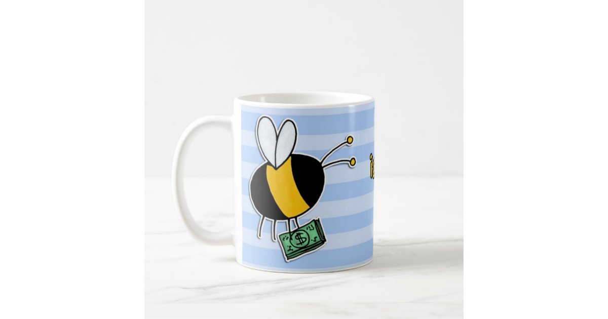 worker bee - banker coffee mug | Zazzle.com