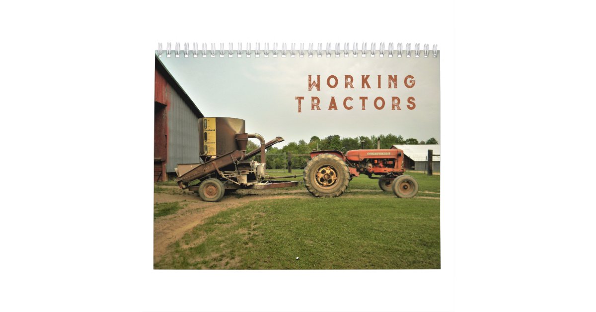 Working Tractors Calendar | Zazzle