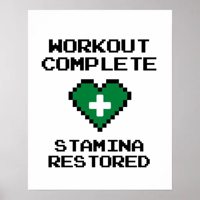 Workout Complete Stamina Points Restored Poster | Zazzle