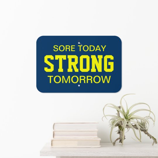 Workout Motivation Metal Sign | Zazzle.com