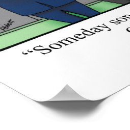 Workplace Humor Poster | Zazzle